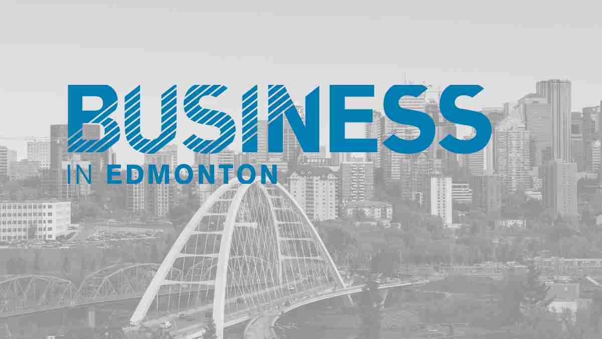 Business In Edmonton | Supporting The Vision Of Entrepreneurs