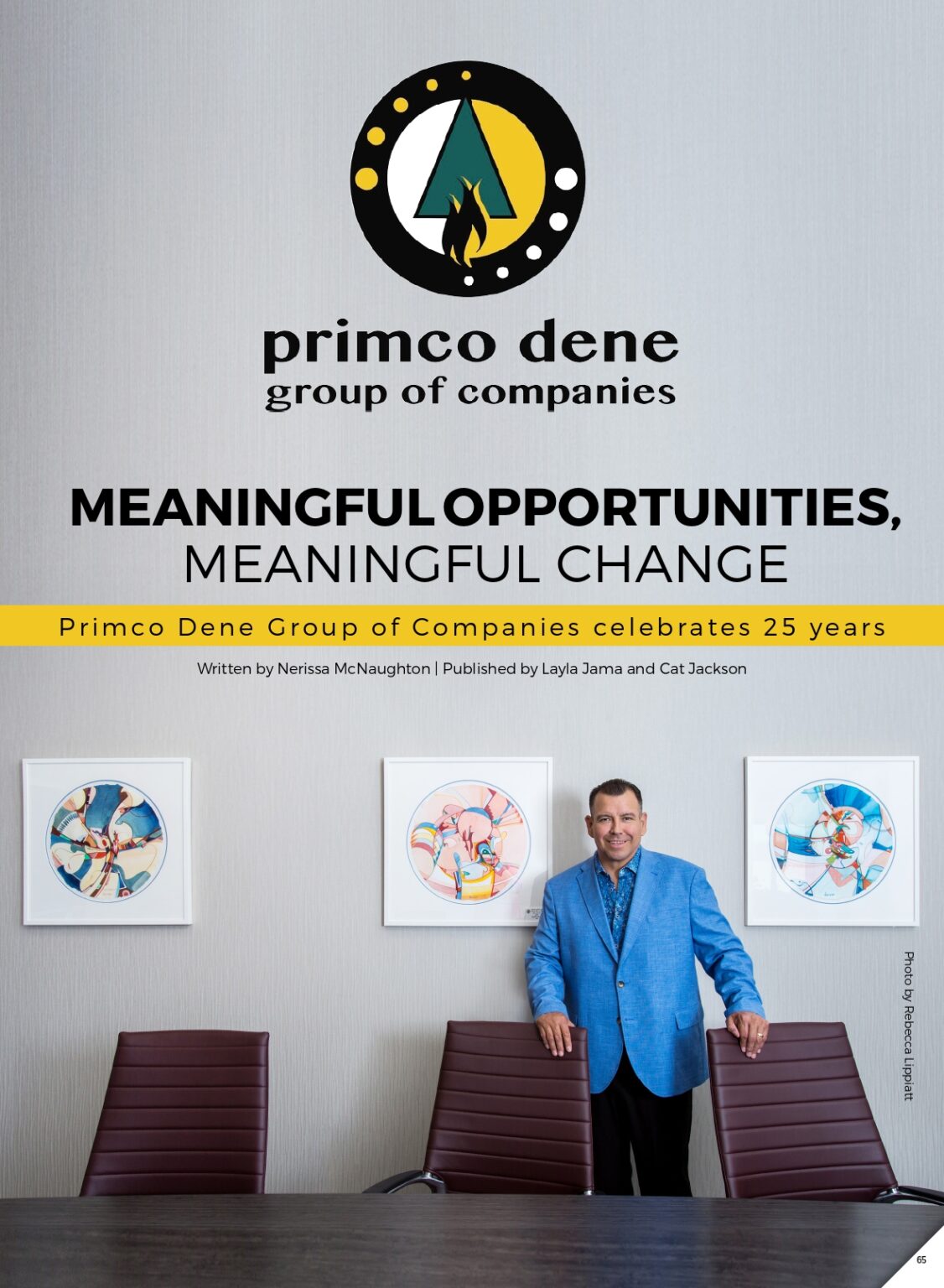 Primco Dene - Celebrating 25 Years - Business In Edmonton
